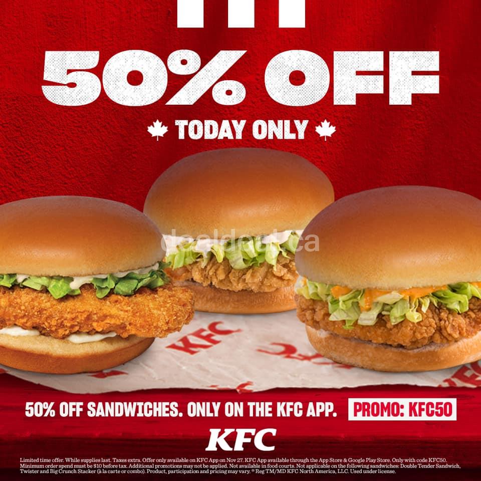 Get 50% off sandwiches. Exclusively available on the KFC app
